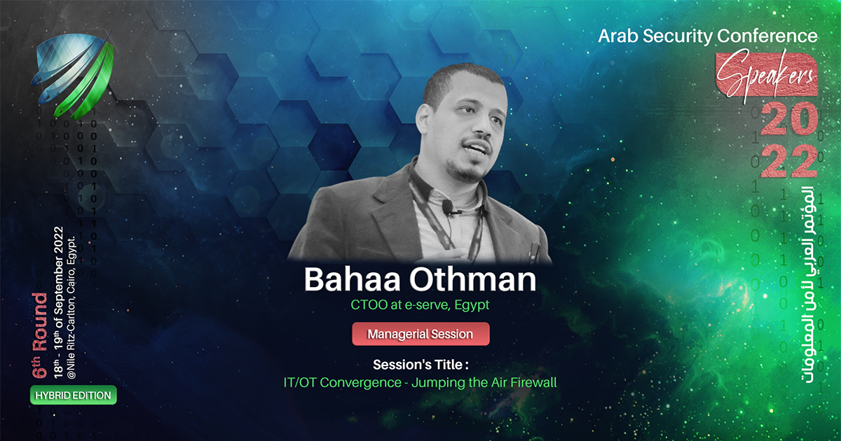 Bahaa Othman | Arab Security Conference Speaker 2022