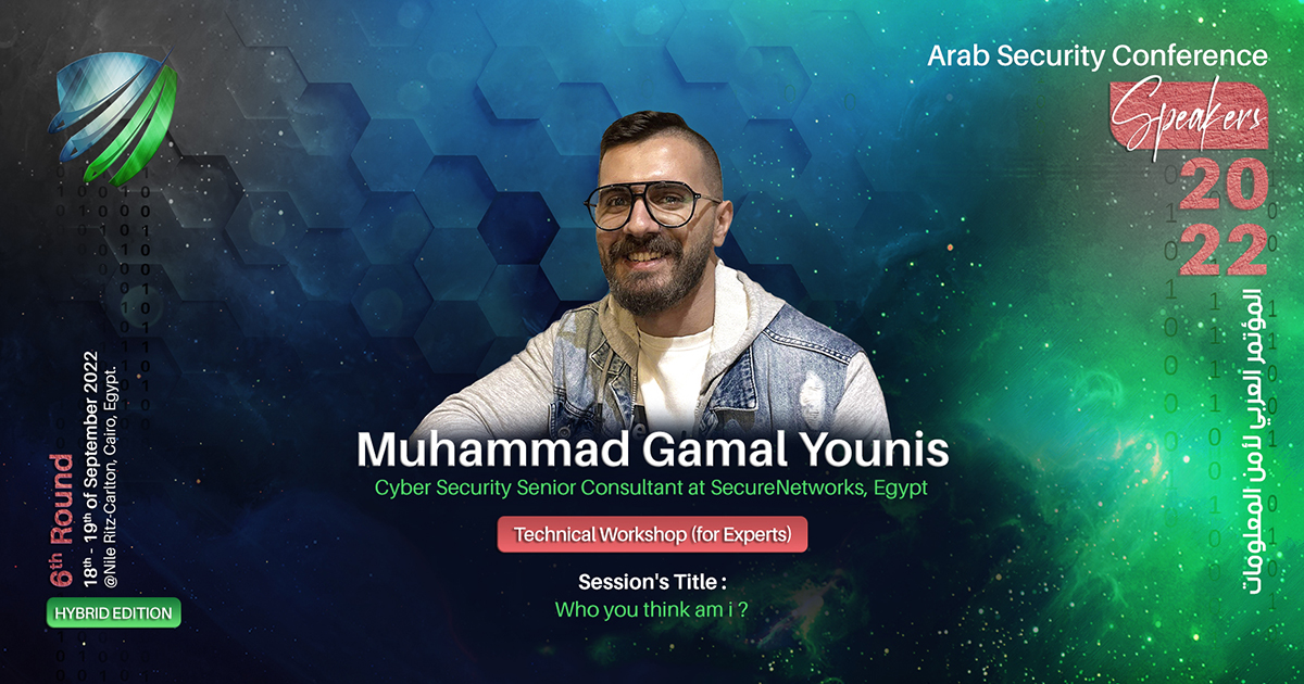 Muhammad Gamal Younis | Arab Security Conference Speaker 2022