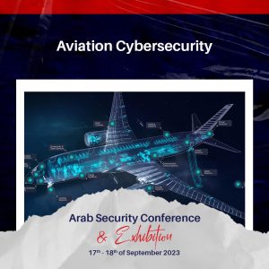 Arab Security Conference & Exhibition | 17-18 September 2023
