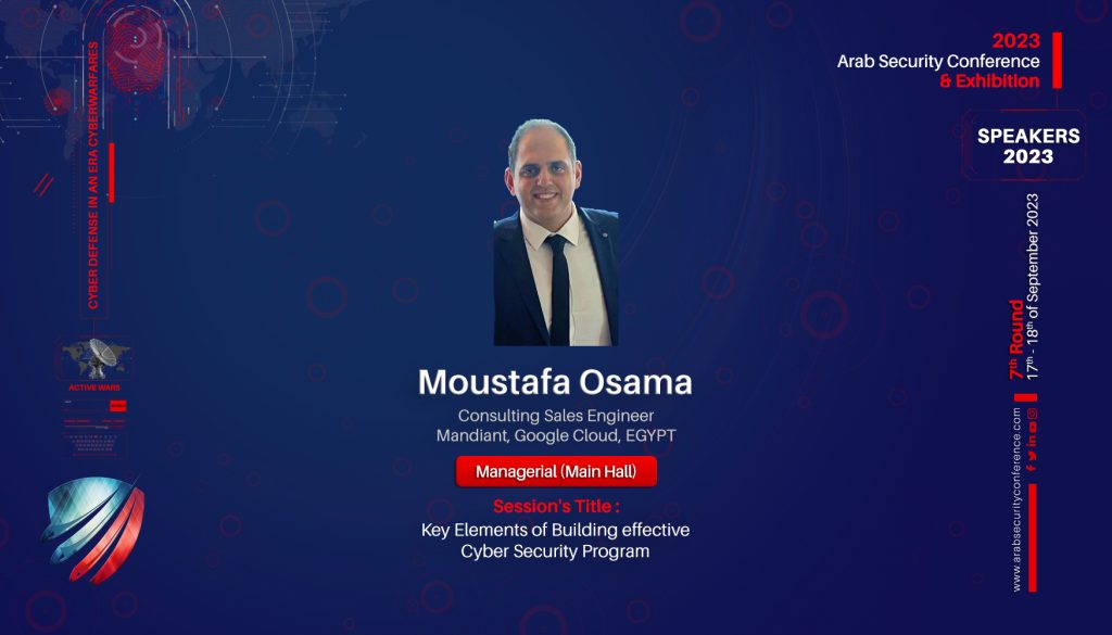 Moustafa Osama | Arab Security Conference Speaker 2023