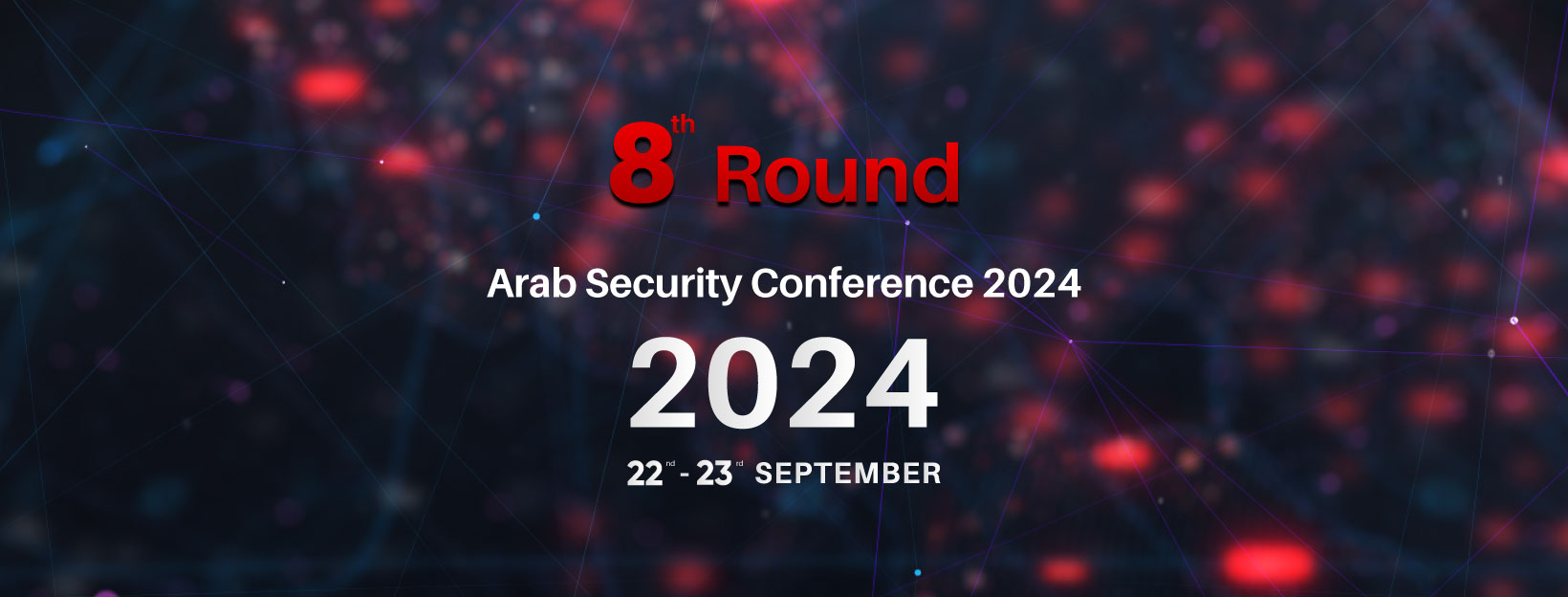 Arab Security Conference | 22-23 September 2024